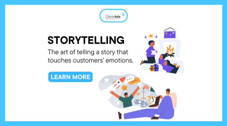 Storytelling Telling a story that touches customer emotions