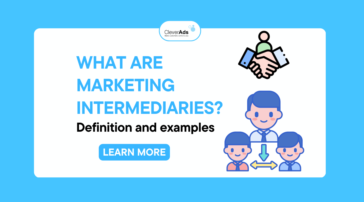 What are Marketing Intermediaries? Definition and examples