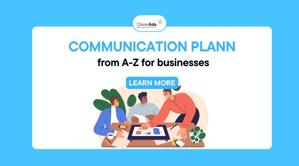 Communication plan from A-Z for businesses