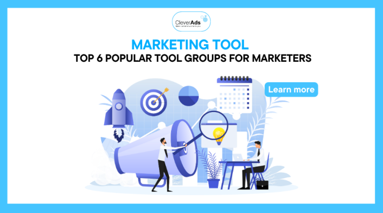 Marketing Tool: Top 6 popular marketing tools for Marketers