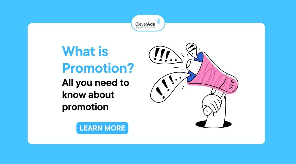 What is Promotion? All you need to know about promotion